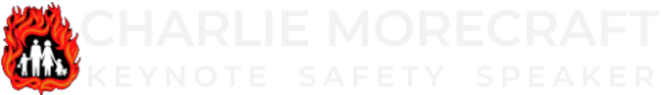 Safety Videos - Charlie Morecraft - Keynote Safety Speaker, Safety ...